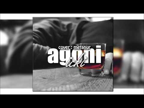 Agoni - İçki (Cover)