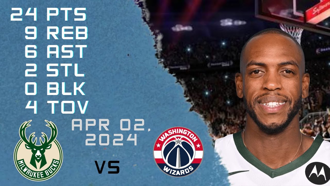 Khris Middleton player Full Highlights vs WIZARDS NBA Regular season ...