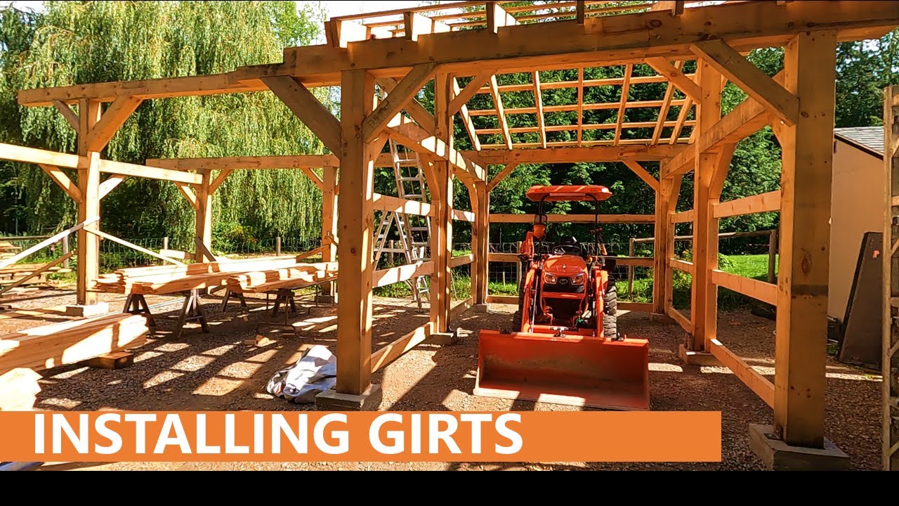 107 - Timber Frame Shed | Installing Girts | Part 7 - YouTube