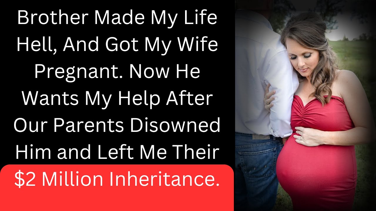My Brother Got My Wife Pregnant and Shattered My Life—Now He Wants ...