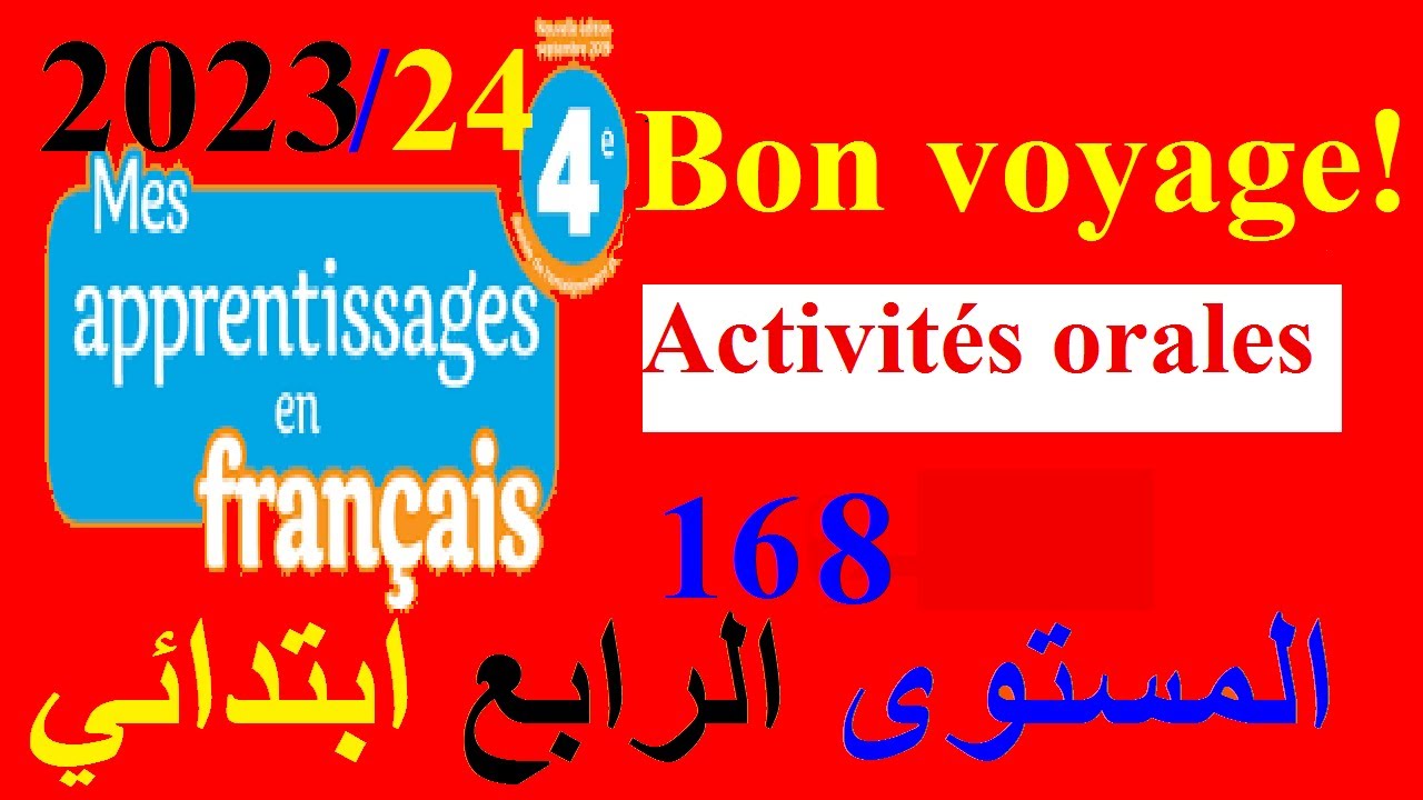 4AEP.Bon voyage! Activités oralres. Mes apprentissages en français ...