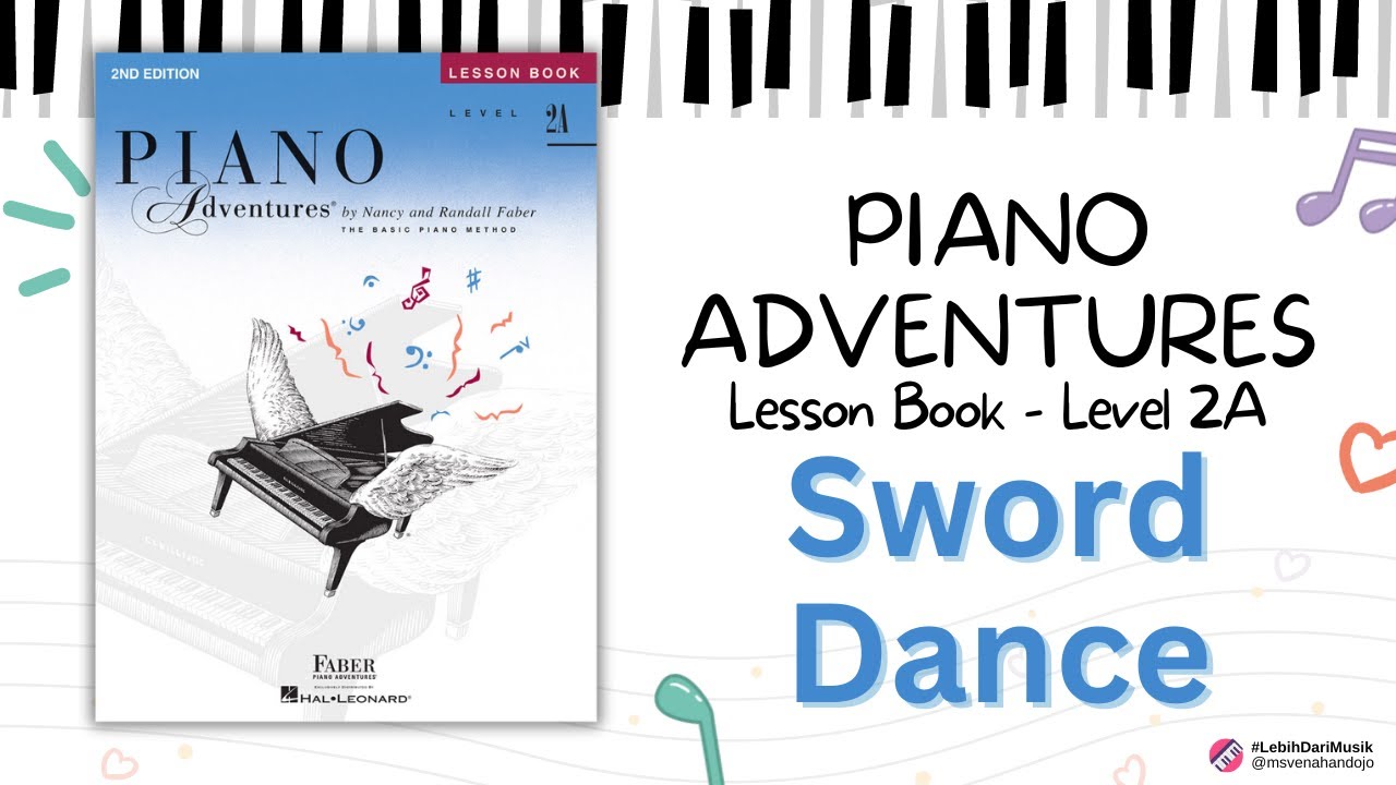 Sword Dance from Faber Piano Adventures Level 2A - Lesson Book (2nd ...