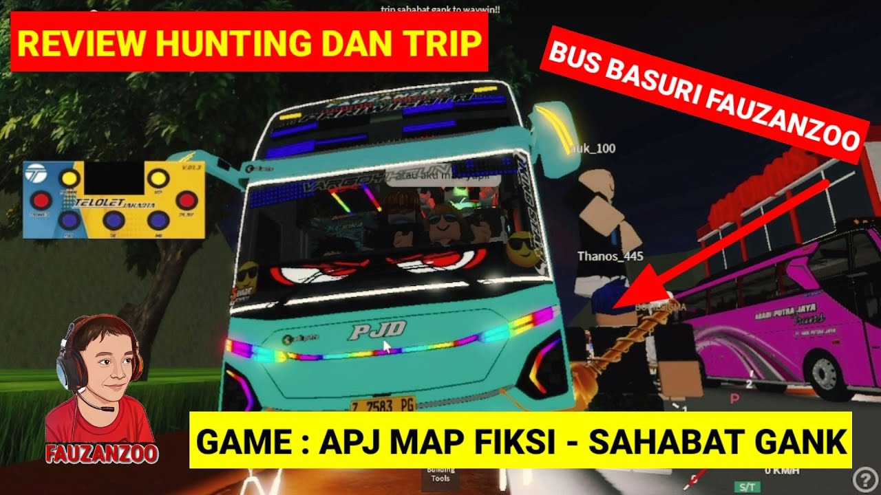 Bus Basuri #fauzanzoo ngetrip sahabat gank di apj map fiksi 1 - YouTube