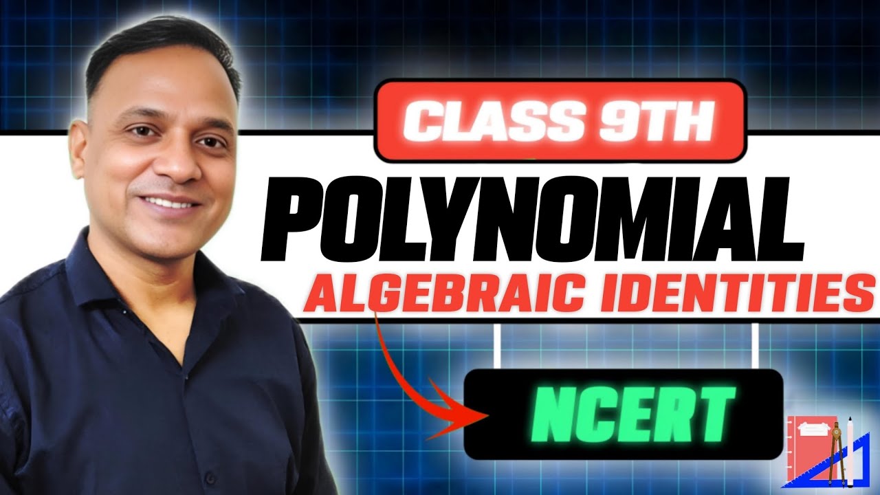 Master All Algebraic Identities in Just 10 Minutes! | Class 9 ...