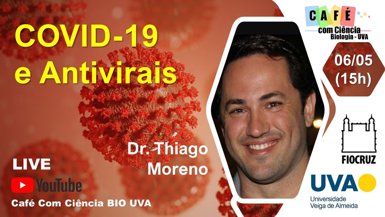 LIVE - Dr. Thiago Moreno. “COVID-19 e Antivirais”. - YouTube