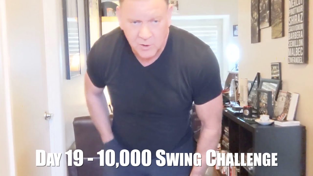 Day 19 | Every Swing of the 10,000 Swing Challenge - YouTube