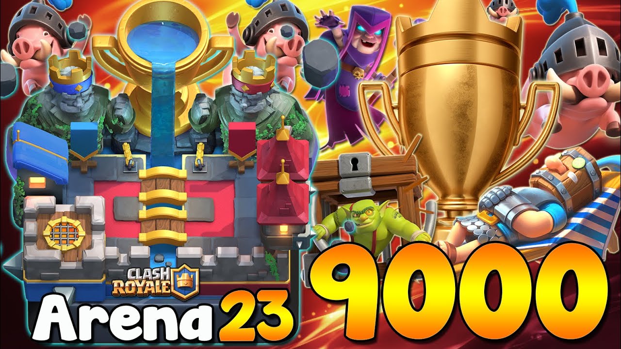 EL MEJOR MAZO PARA SUBIR A ARENA 23 +9000 COPAS en CLASH ROYALE 😍 ARENA ...