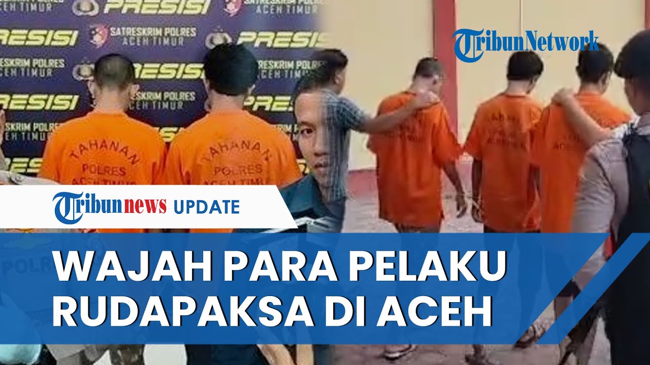 Tampang Para Pelaku Rudapaksa Gadis Berusia 16 Tahun di Aceh, Terancam ...