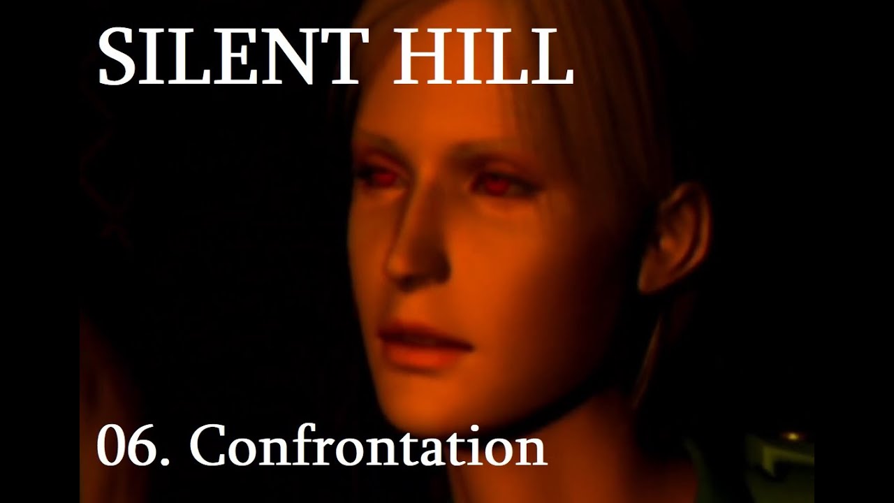 Silent hill - Partie 06 - Confrontation - YouTube