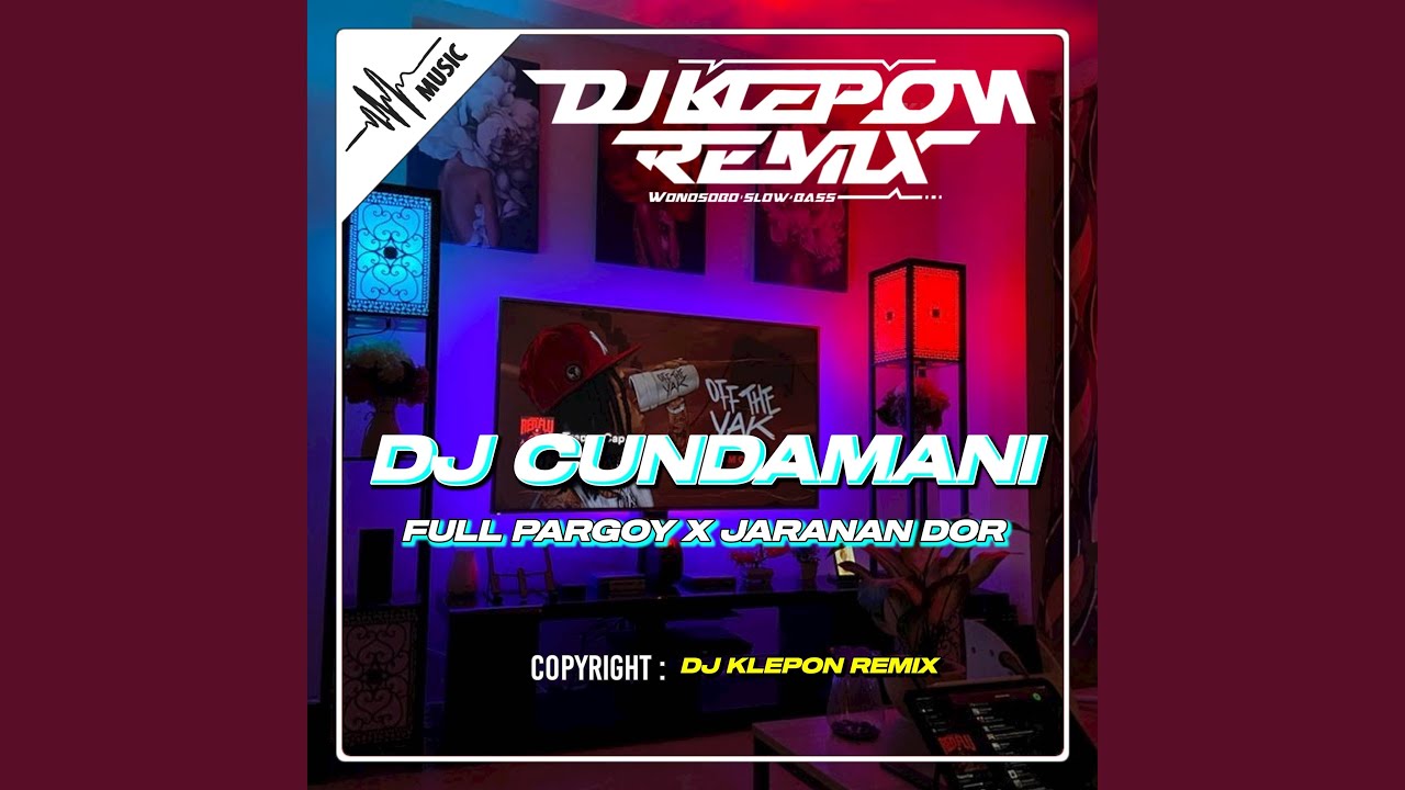 Dj Cundamani Full Bass Viral Tiktok Terbaru 2023 Youtube