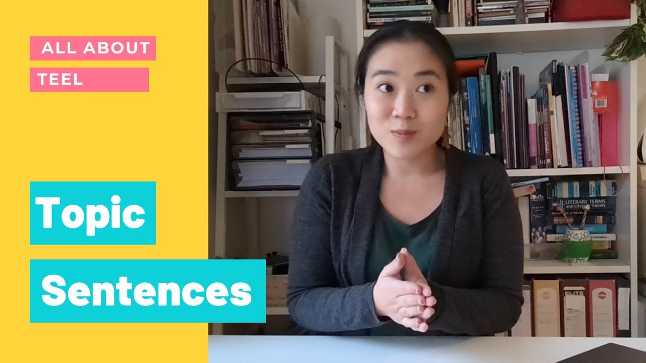 TEEL! Topic sentence - YouTube
