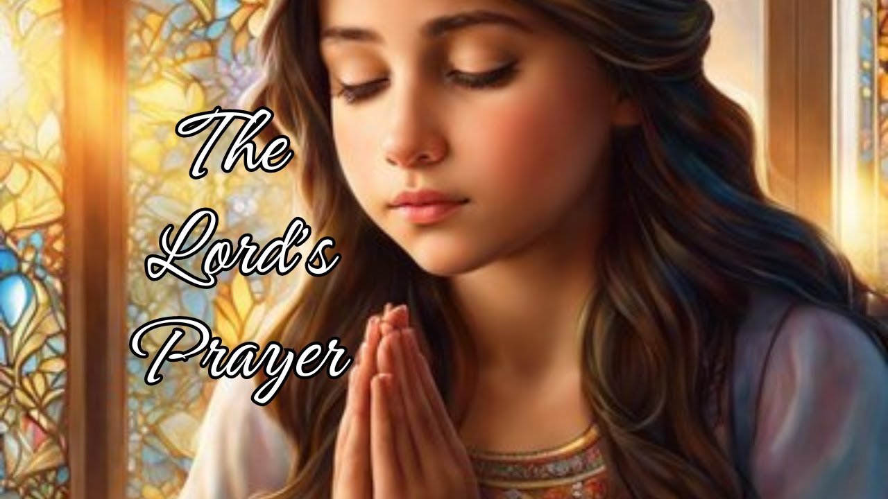 The Lord's Prayer - YouTube