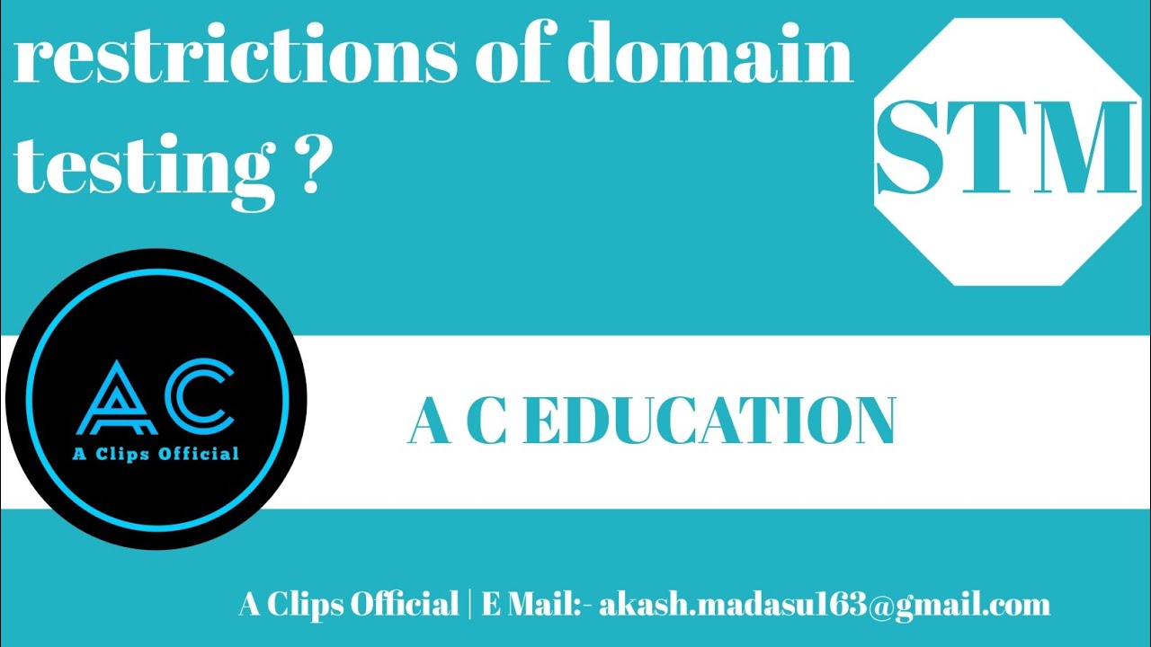 restrictions of domain testing | STM | A C EDUCATION #21 - YouTube