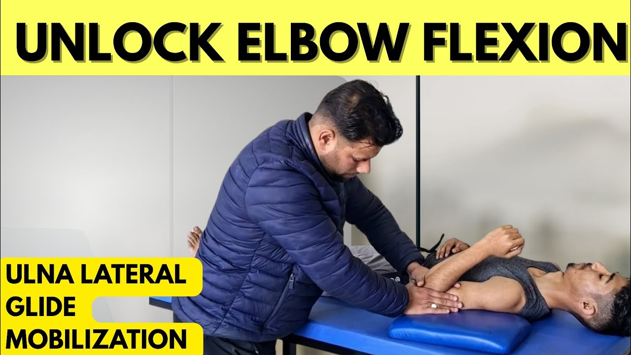 Unlock Elbow Flexion With Ulna Lateral MWM Technique. - YouTube