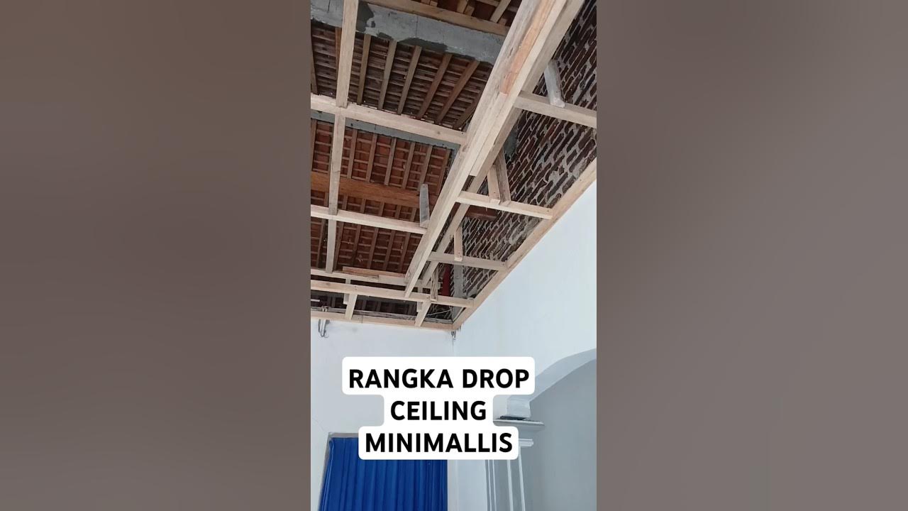 rangka plafon drop ceiling kayu minimalis #shorts #plafonminimalis #dropceiling - YouTube