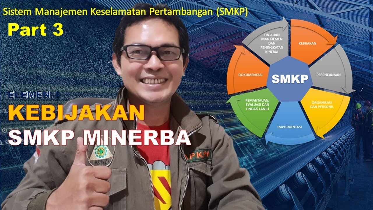 Kebijakan SMKP ( SMKP Part 3 ) - YouTube
