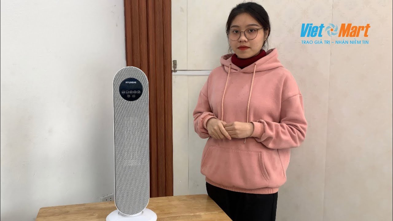 QUẠT SƯỞI GỐM HYUNDAI BL-K17D: Việt Mart Review và Hướng dẫn sử dụng ...