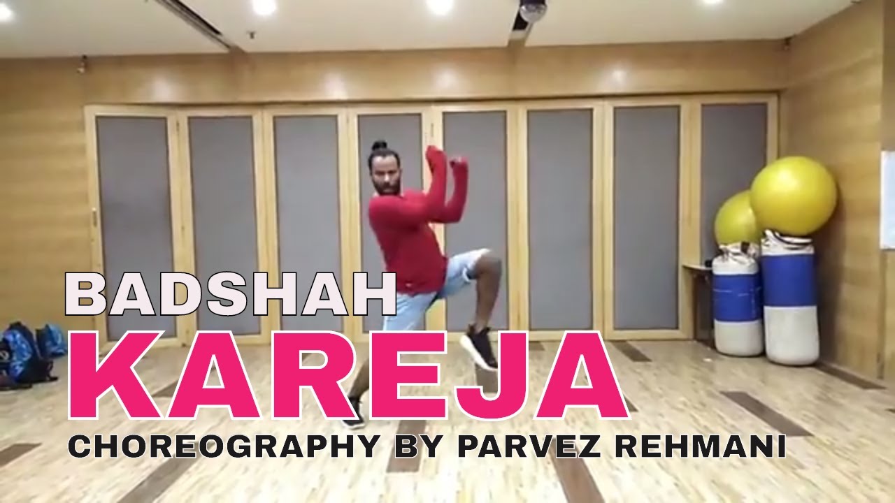 Kare ja dance video | badshah | dance cover | choreography by parvez ...