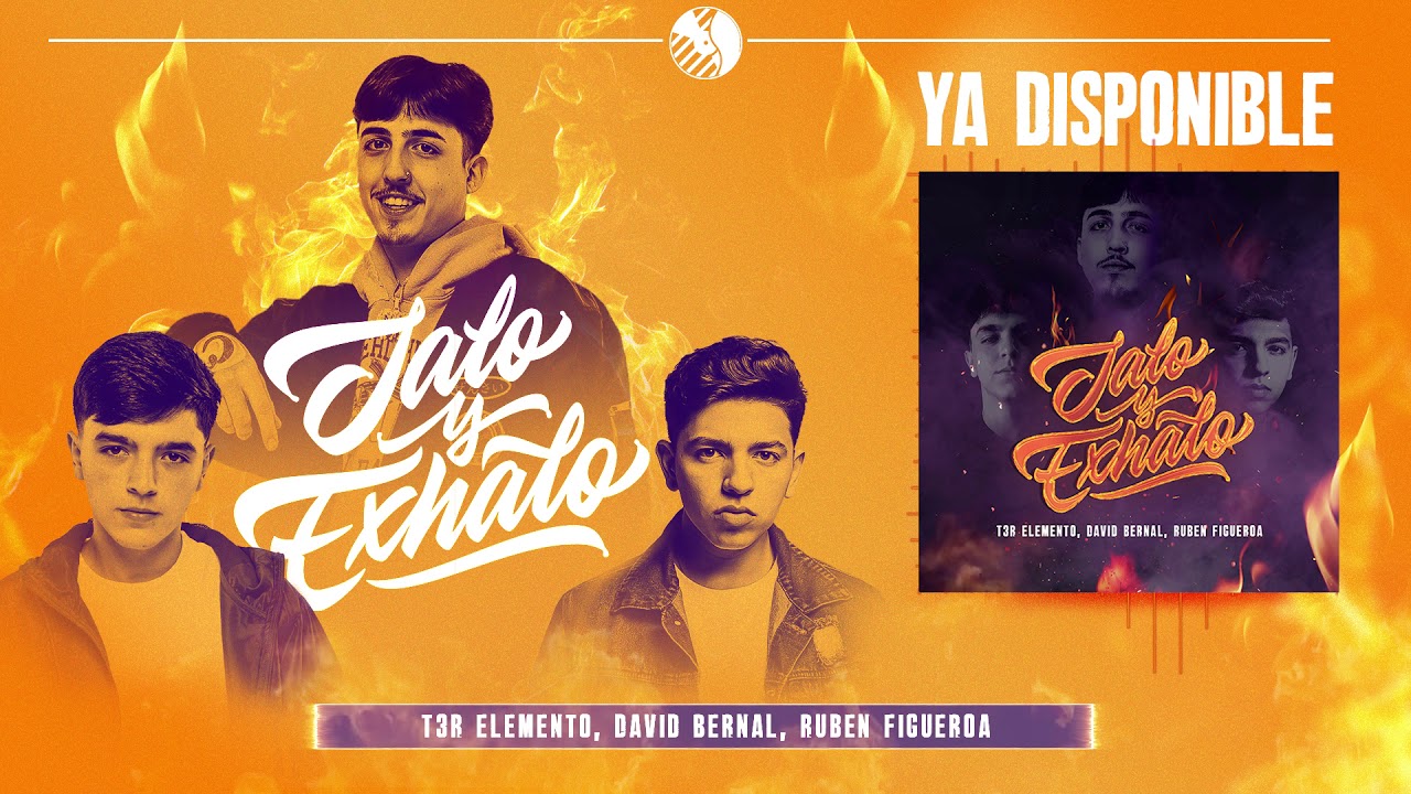 Jalo Y Exhalo - (Audio Oficial) - T3R Elemento, David Bernal y Ruben ...