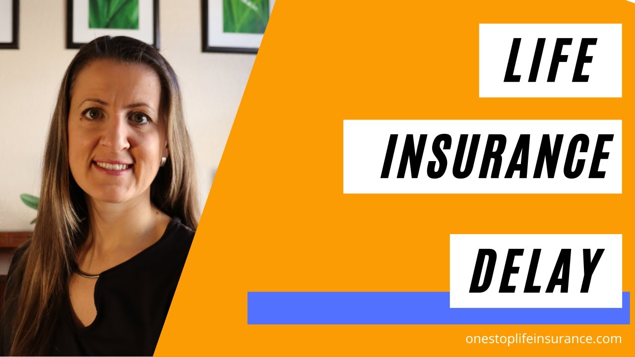 What Can You Do When Your Life Insurance Application is Delayed? - YouTube
