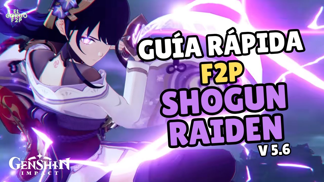 Guía rápida F2P de Shogun Raiden | Mejores equipos y builds F2P ...