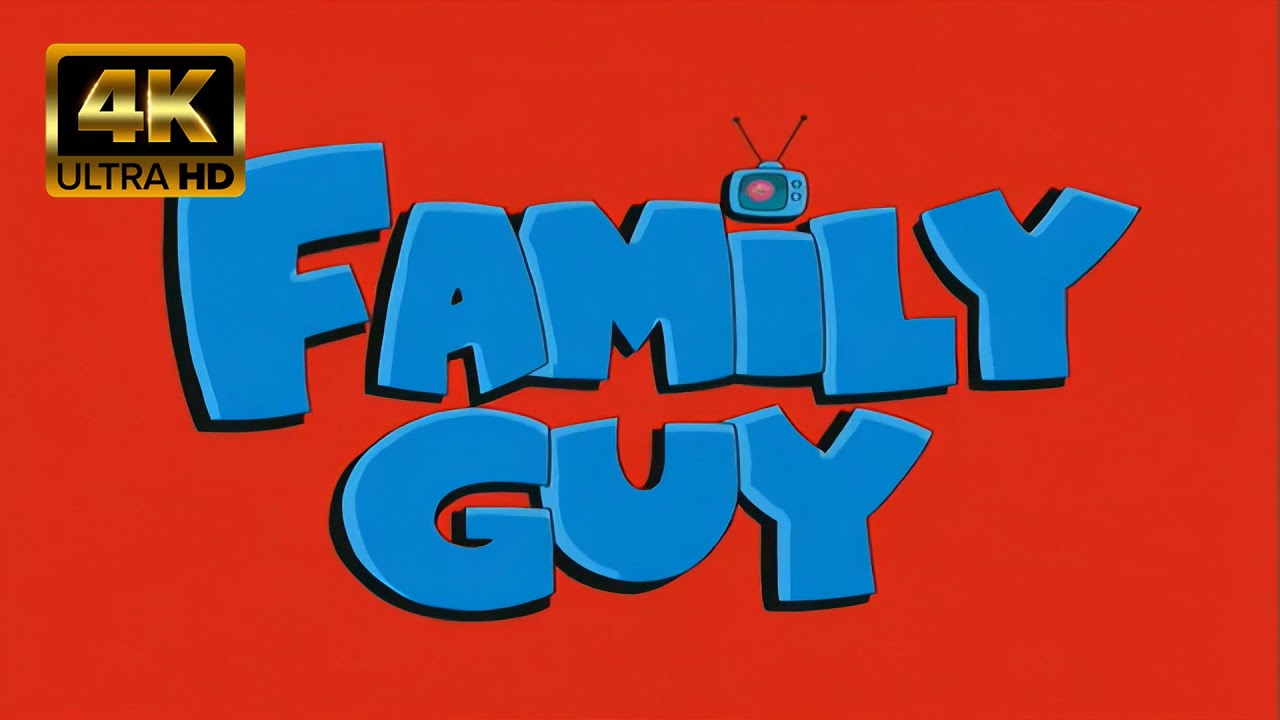 Family Guy - Intro [4K/60FPS] - YouTube