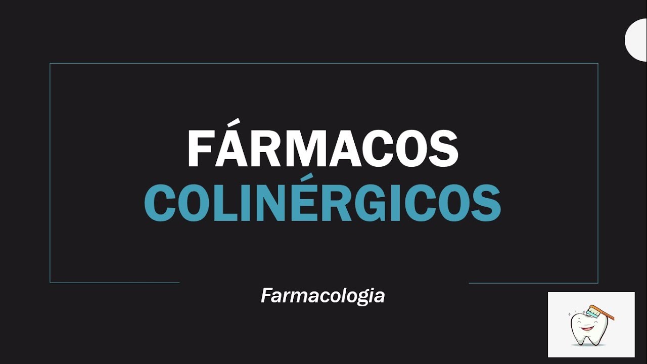 Fármacos Colinérgicos - Resumos de Odonto - YouTube