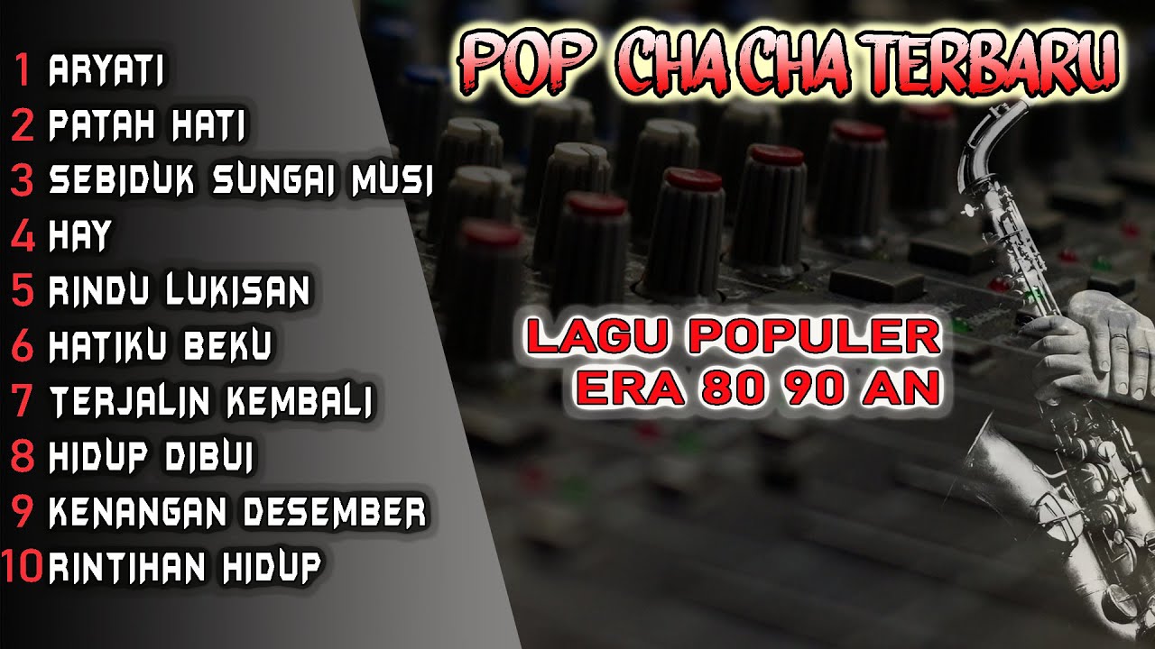 TEMBANG LEGENDARIS !!! LAGU POP CHA CHA KENANGAN @baimrapi5758 - YouTube