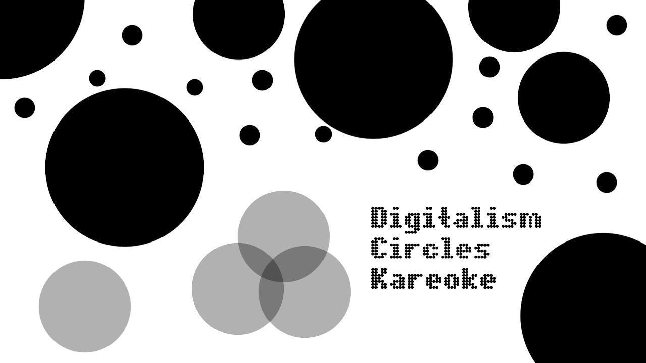 Digitalism - Circles Karaoke