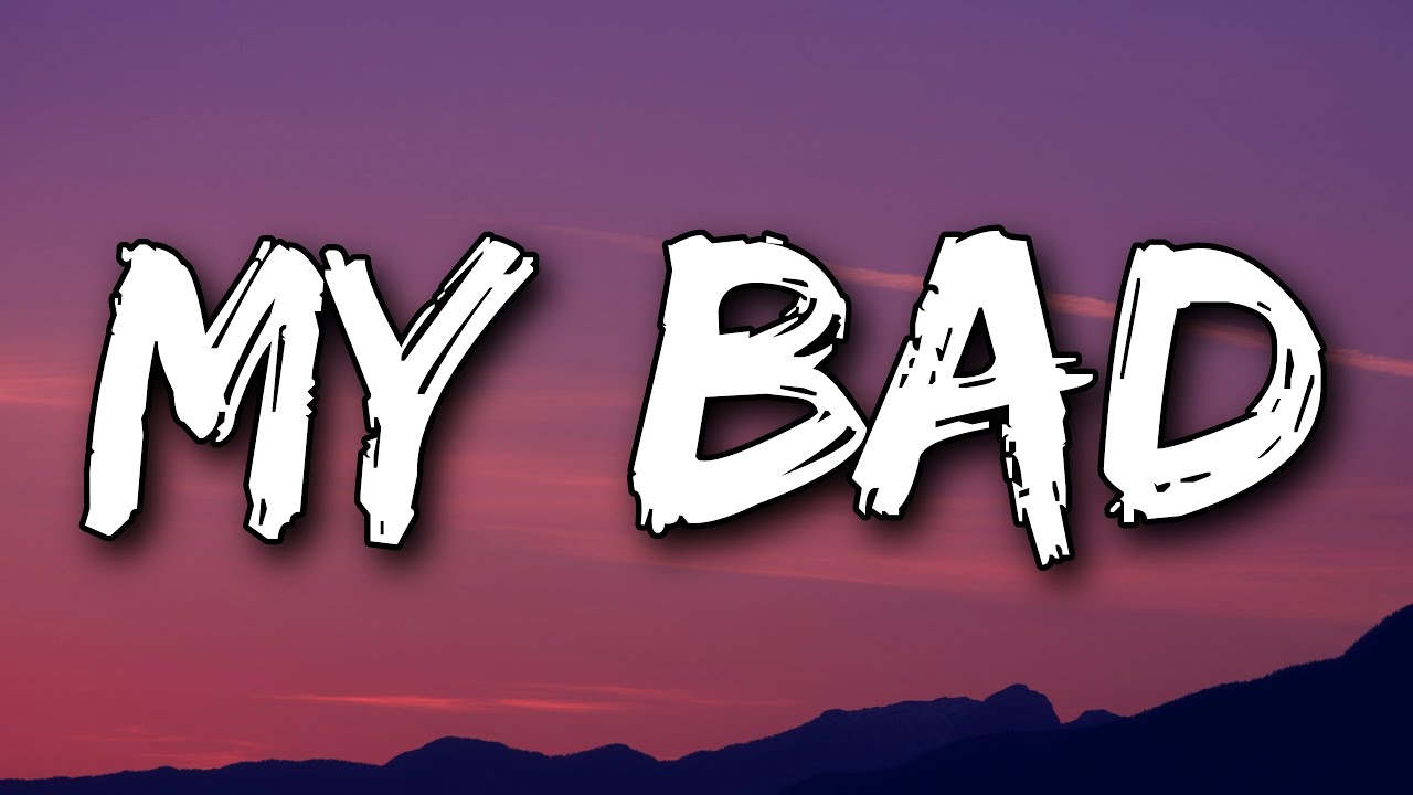 The Chainsmokers - My Bad (Lyrics) Ft. Shenseea - YouTube