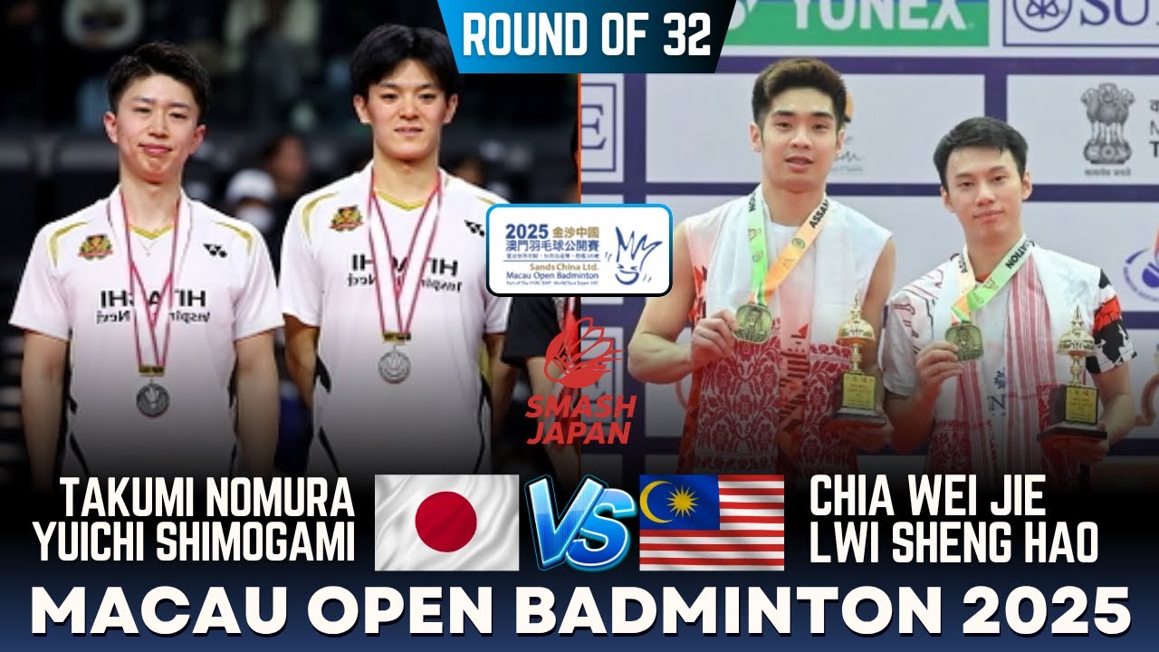 [Round Of 32] Takumi NOMURA/Yuichi SHIMOGAMI (JPN) vs Chia/Lwi (MAS ...