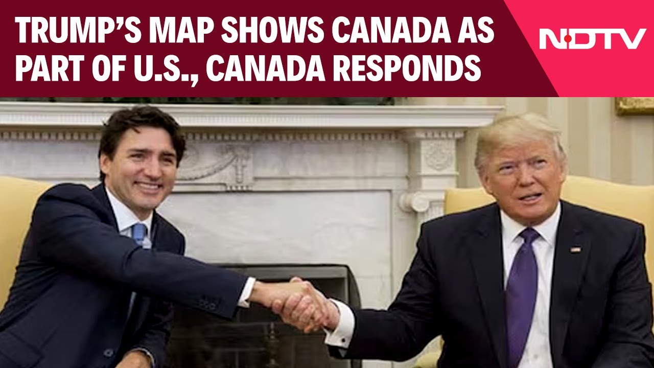 Donald Trump Justin Trudeau | Trump’s Map Shows Canada as Part of U.S ...