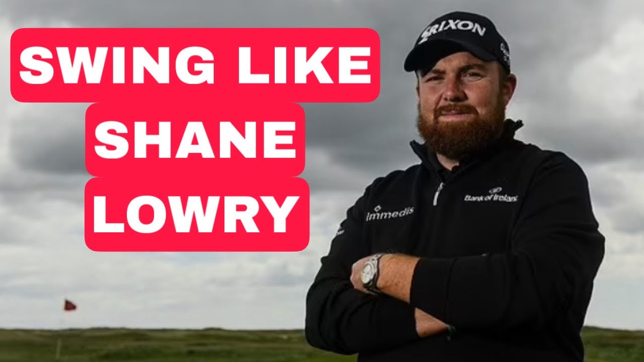 SWING LIKE SHANE LOWRY - YouTube