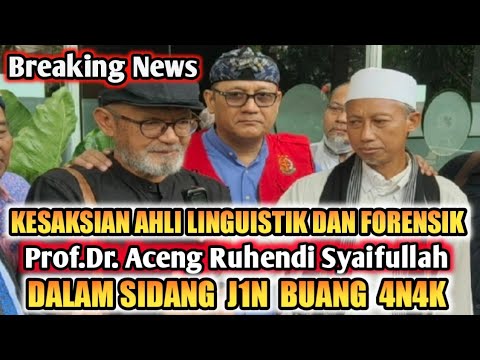🔴 Breaking News ‼️KESAKSIAN Prof.Dr. ACENG RS SEBAGAI AHLI LINGUISTIK ...