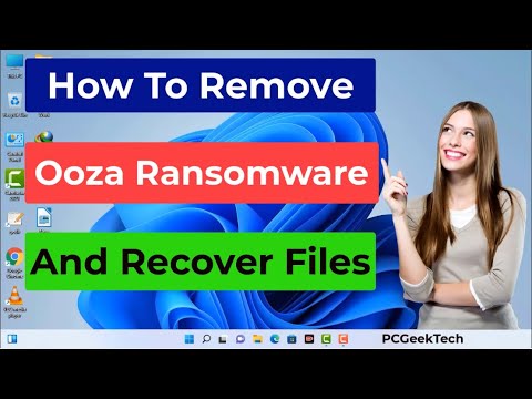 Ooza File Virus (Ransomware) Removal and Decrypt .Ooza Files - YouTube