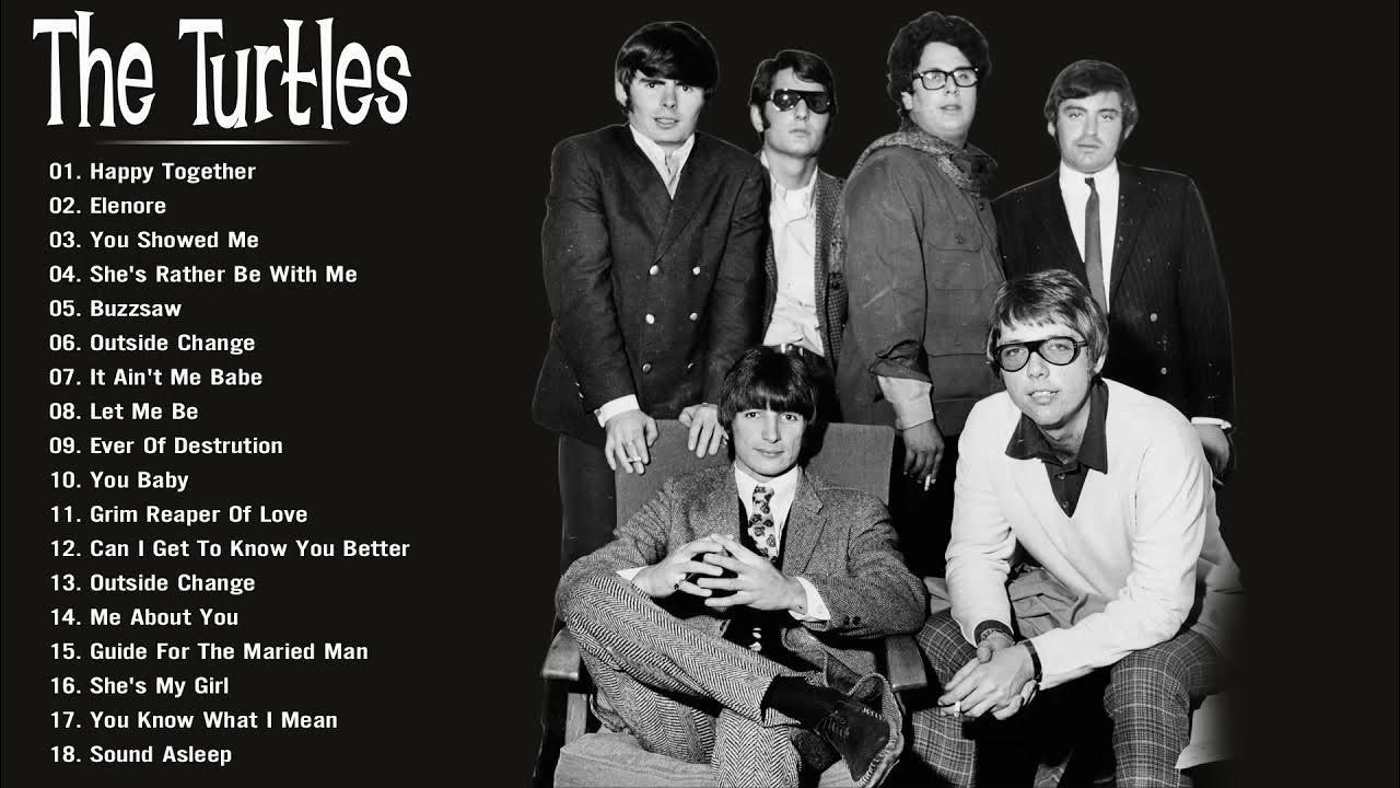 Best Songs Of The Turtles Collection 2021 - The Turtles Greatest Hits ...