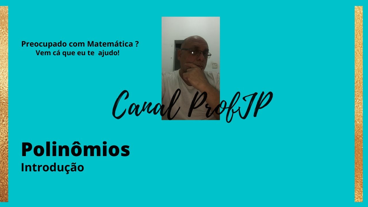 Polinômios Introdução Youtube