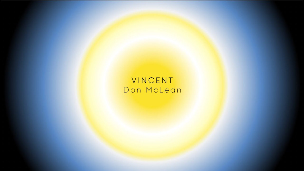 Don McLean - Vincent (Lyrics) - YouTube
