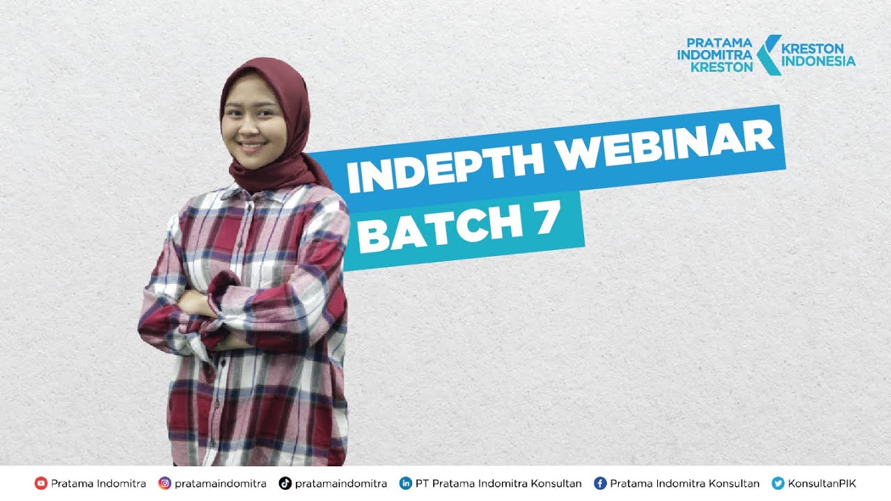 Ikuti Indepth Webinar Batch 7 Di Pratama Indomitra - YouTube
