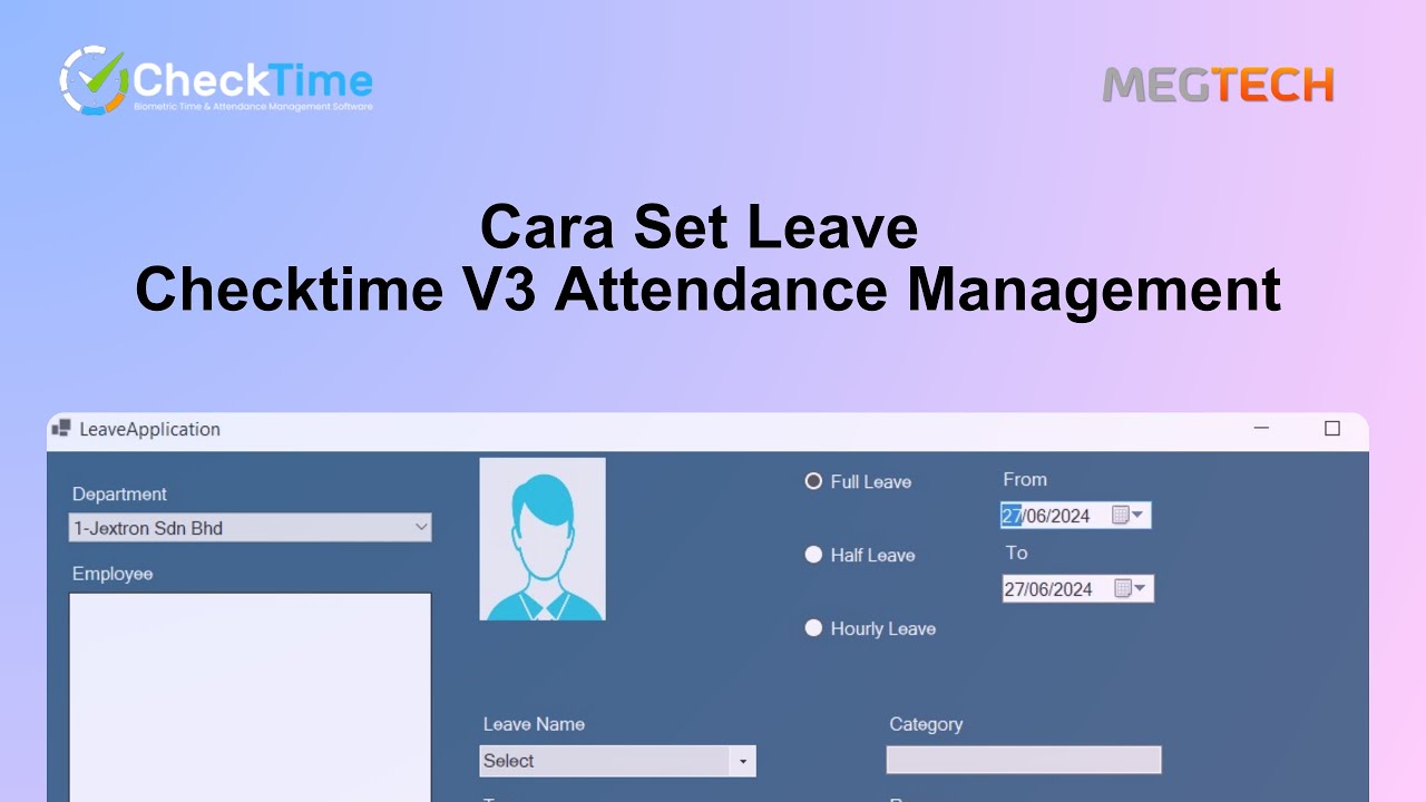 CheckTime V3 T.M.S | CT007 | Cara Set Leave | Time Management Software ...