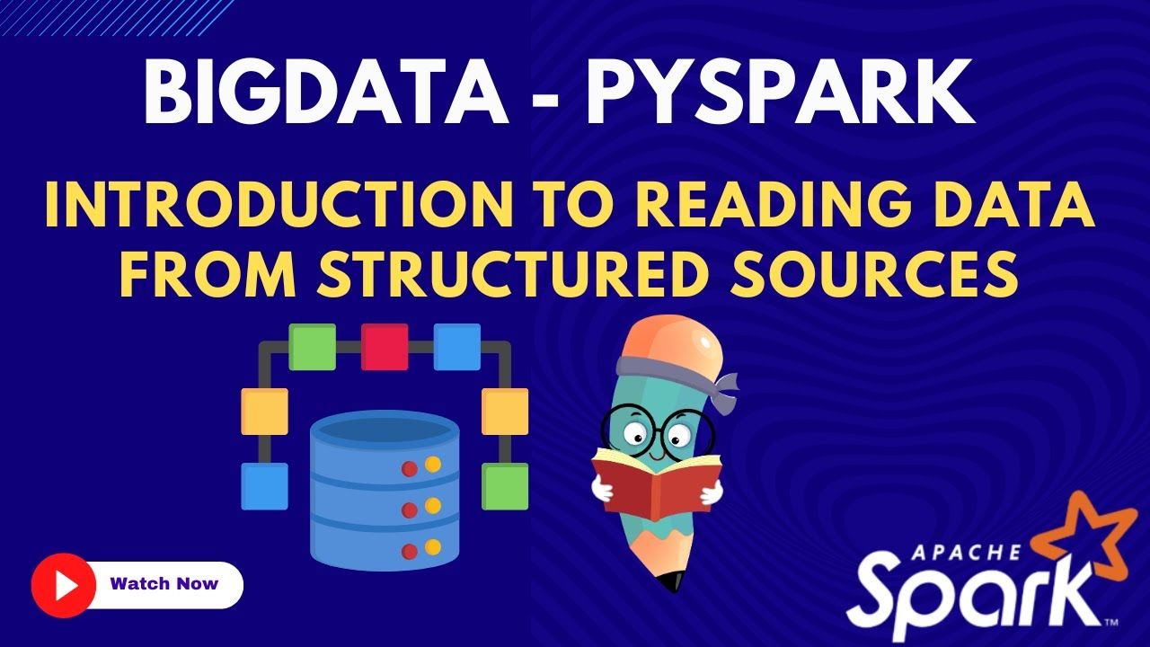 51. Introduction to reading data from structured sources - YouTube