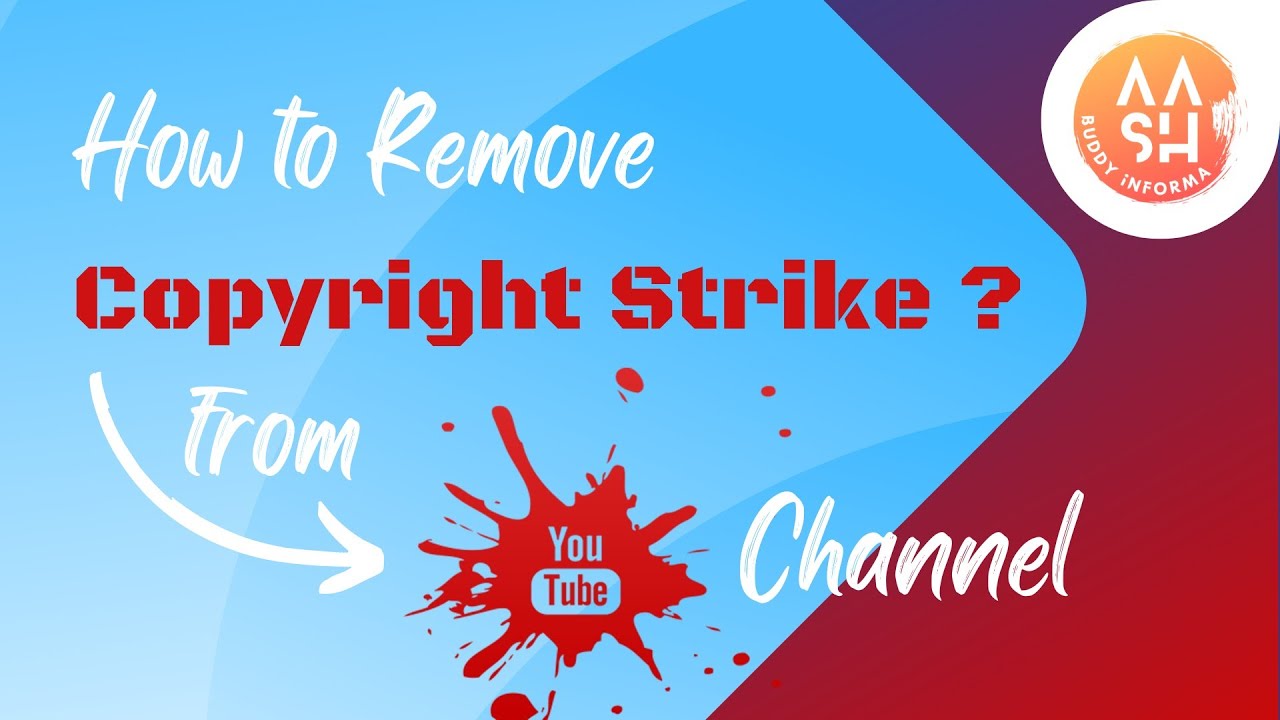 Remove Copyright Strike from YouTube channel? YouTube channel से ...