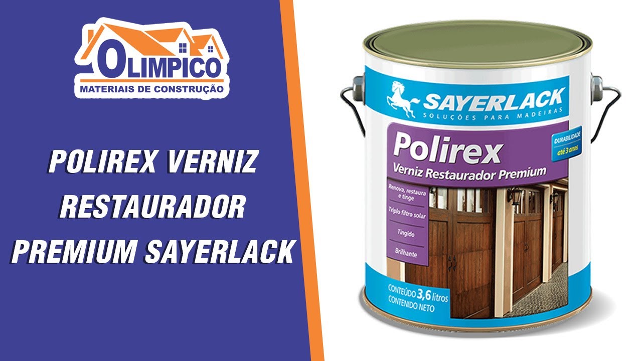 POLIREX VERNIZ RESTAURADOR PREMIUM SAYERLACK - 🔶 Materiais de ...