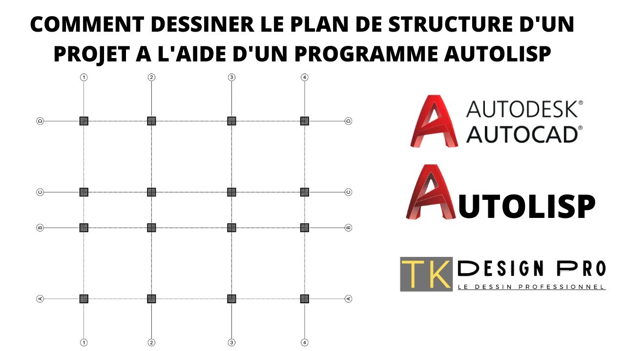 VIDÉO DÉMO DU DESSIN DES ENTRE AXES ET POTEAUX D'UN PLAN DE STRUCTURE ...
