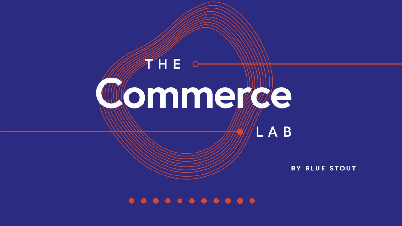 EP1 – Welcome to The Commerce Lab - YouTube