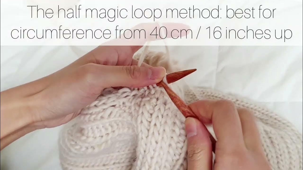[knitting tutorial] Comparison of the Magic Loop technique and the Half Magic Loop technique ...