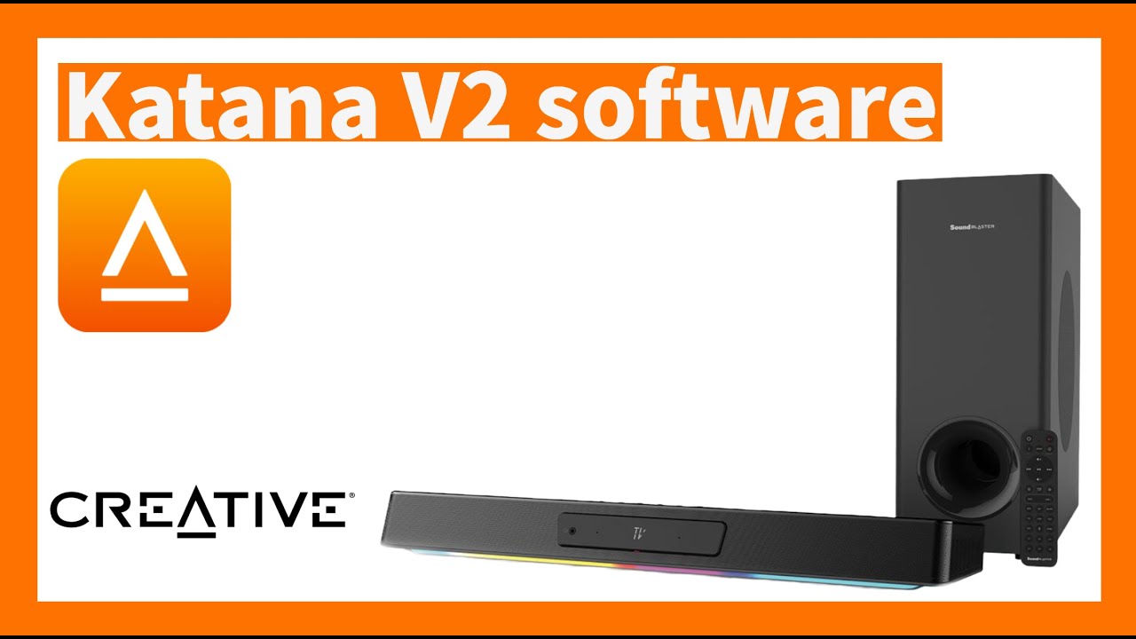 Creative Sound Blaster Katana V2 Soundbar Software Guide PC - YouTube