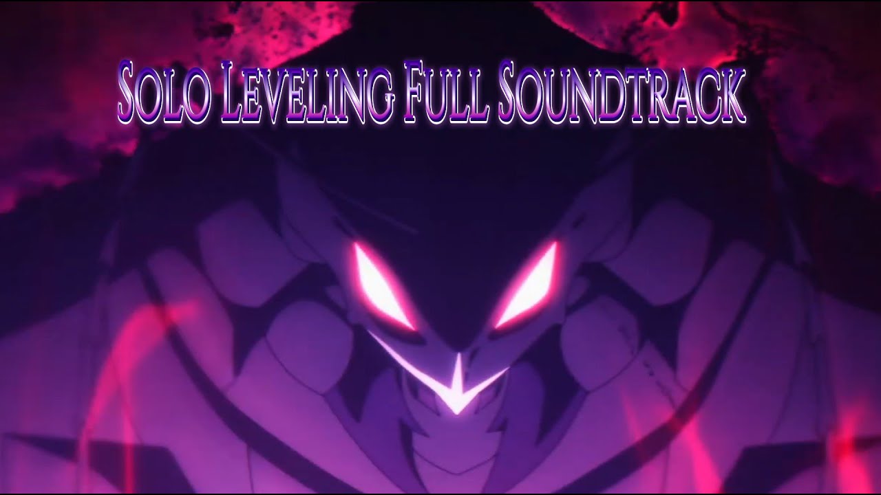 🔥 Solo Leveling Full Soundtrack Epic & Motivational Music - YouTube