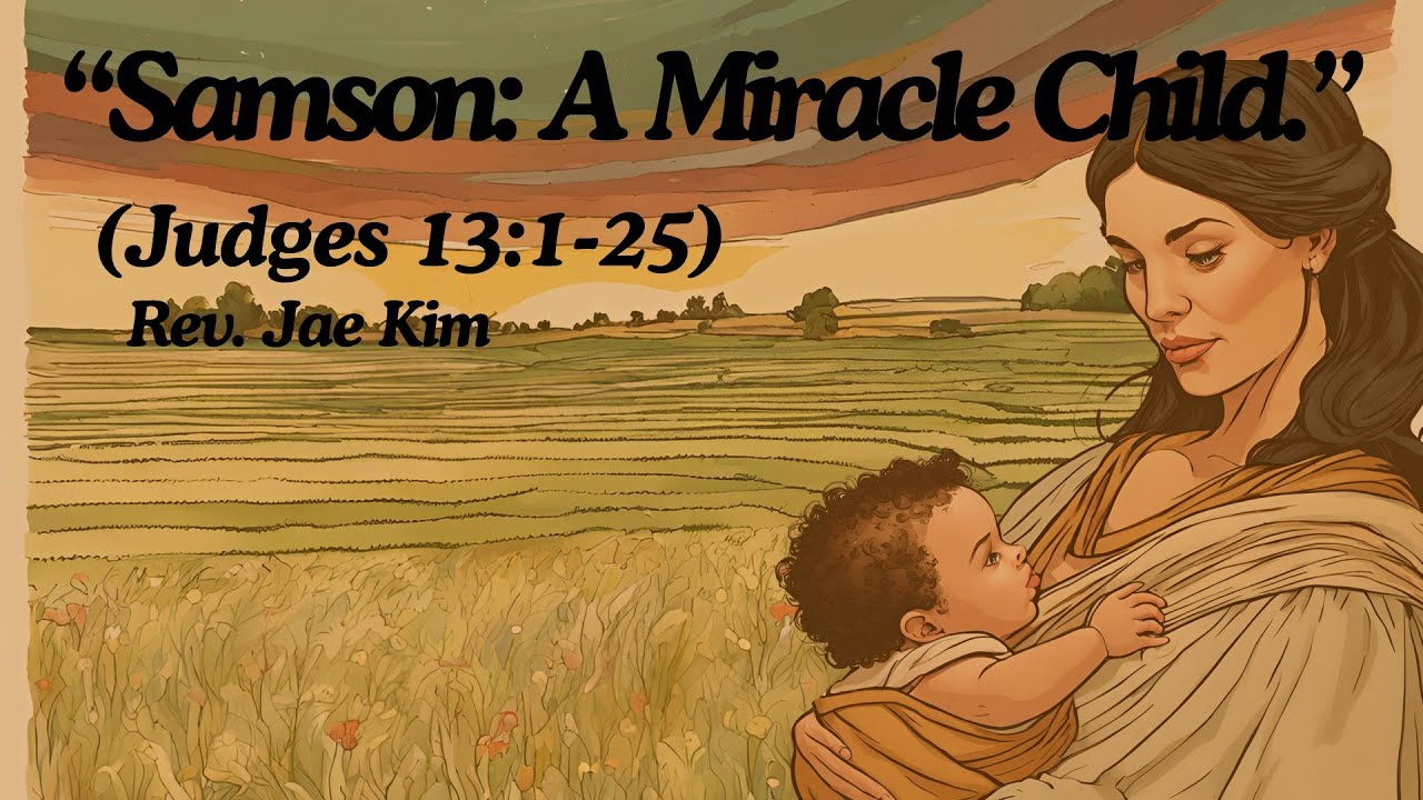 "Samson: A Miracle Child." - YouTube