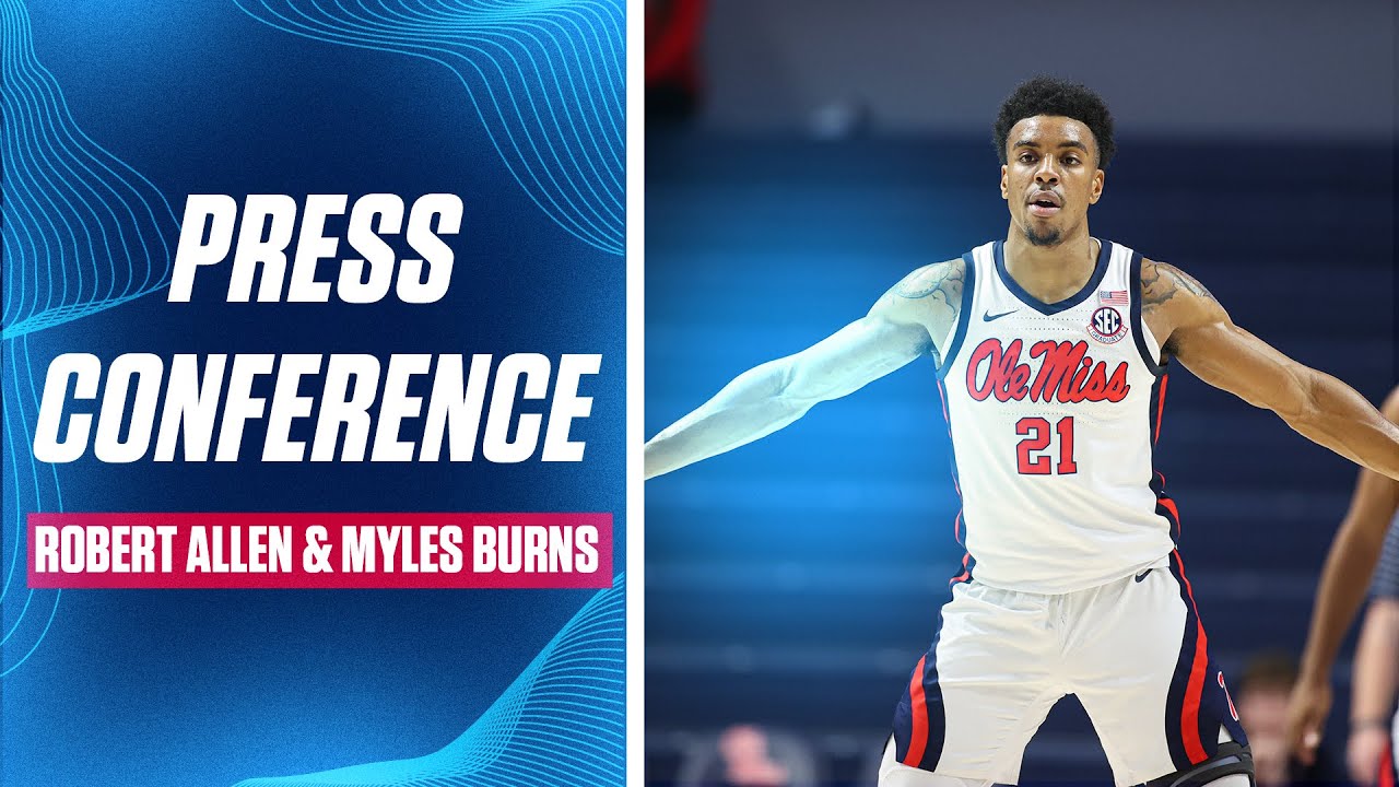 PRESSER | Robert Allen & Myles Burns - Ole Miss defeats UT Martin 72 ...